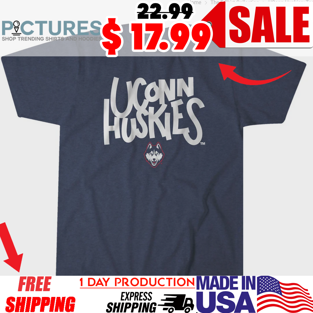 Uconn Huskies Basketball Team Chant 2025 Shirt • Picturestees Clothing LLC