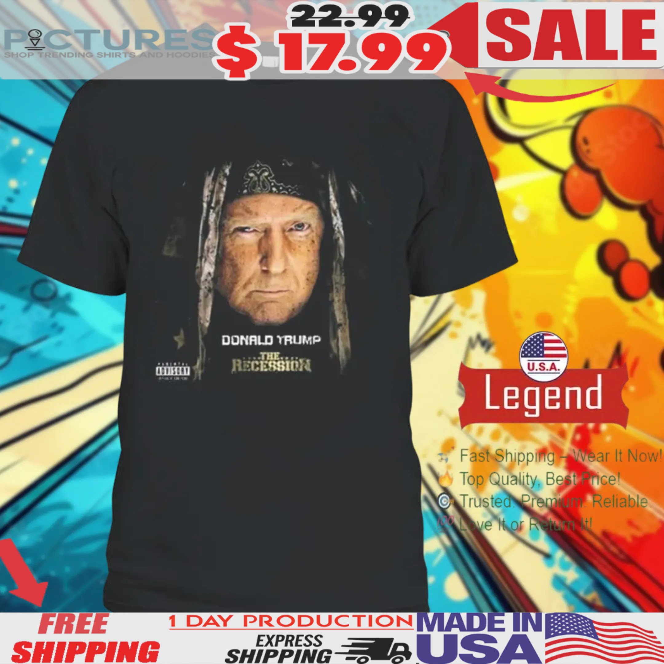 Donald Trump Mixtape The Recession Shirt • Picturestees Clothing LLC