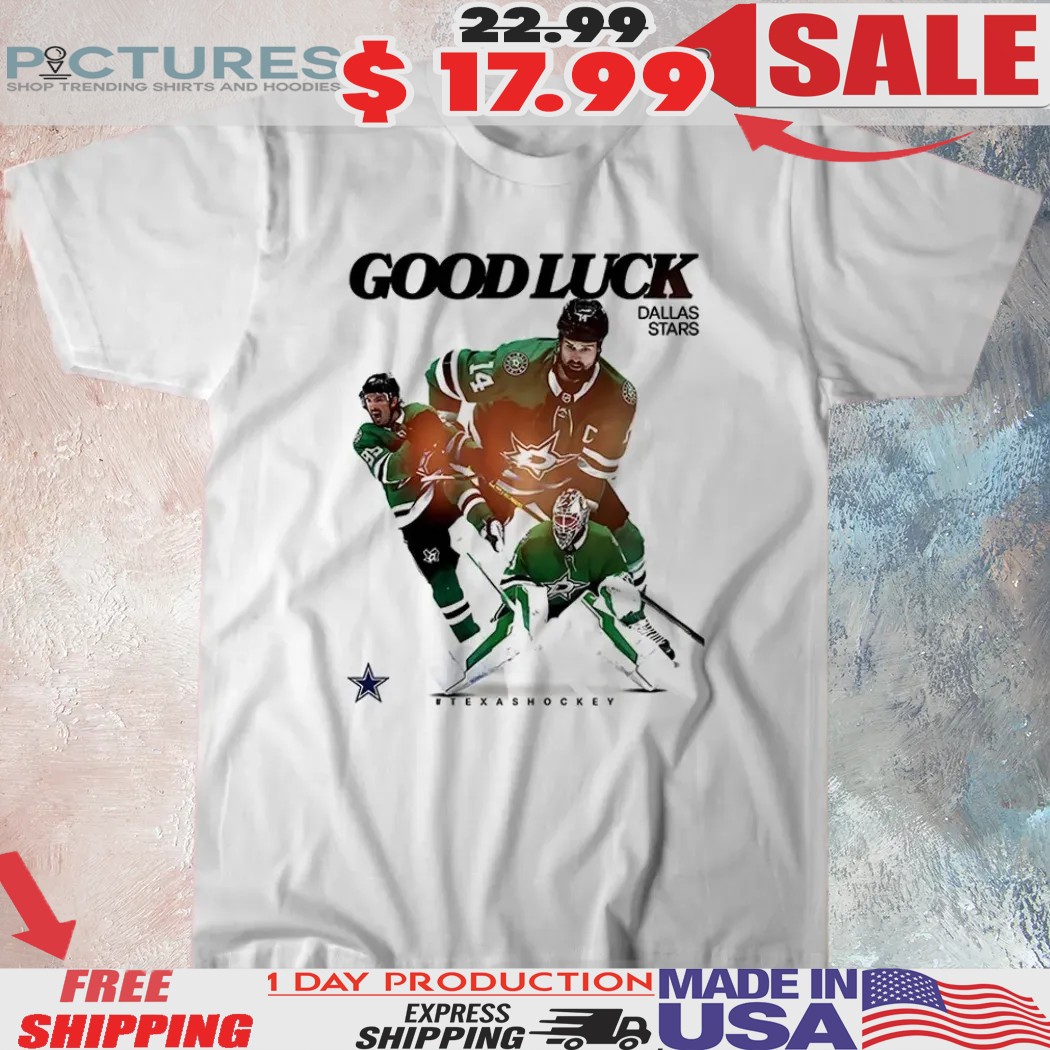 Good Luck Dallas Stars 2025 Stanley Cup Playoffs 2025 Shirt ...