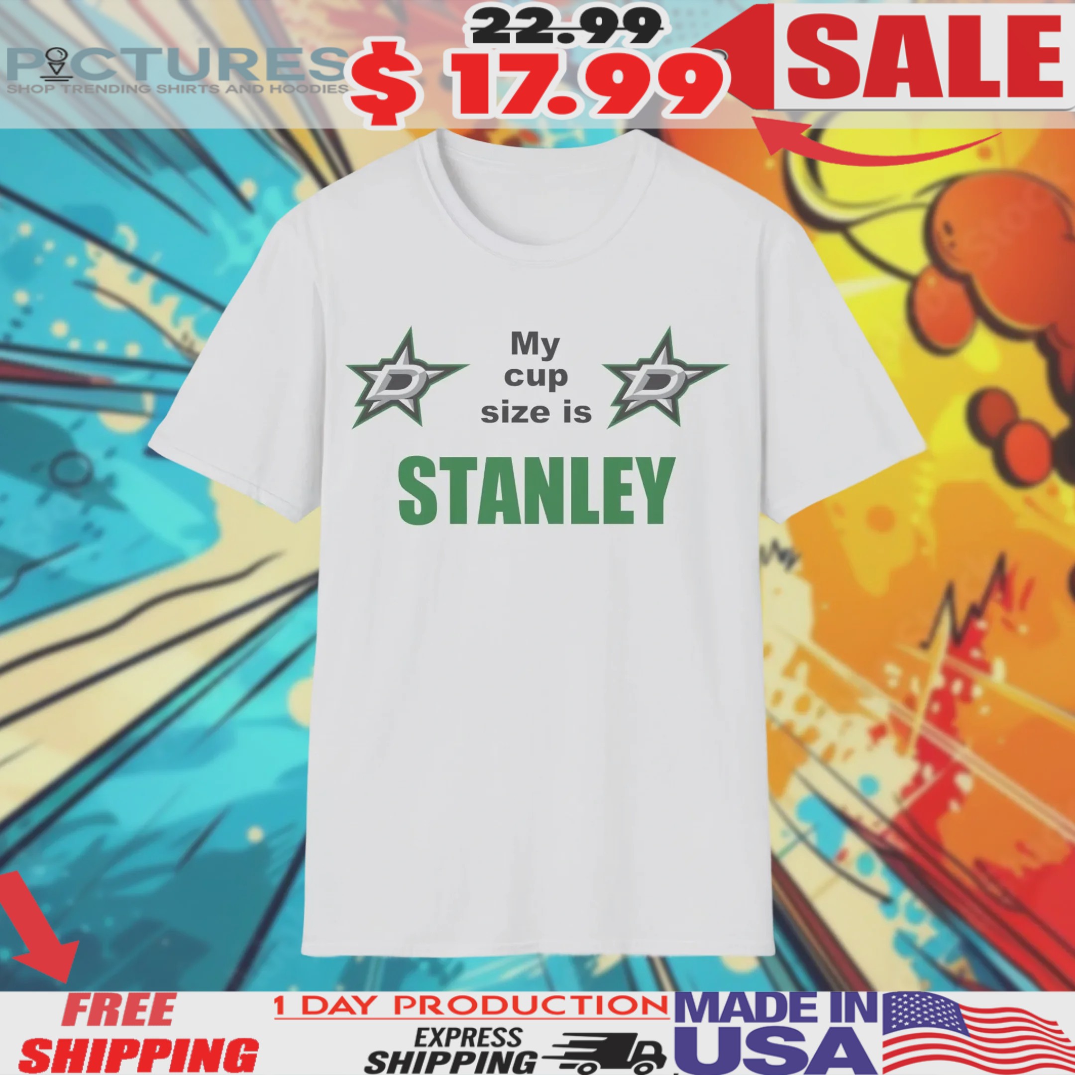 My Cup Size Is Stanley Dallas Stars Shirt • Picturestees Clothing LLC