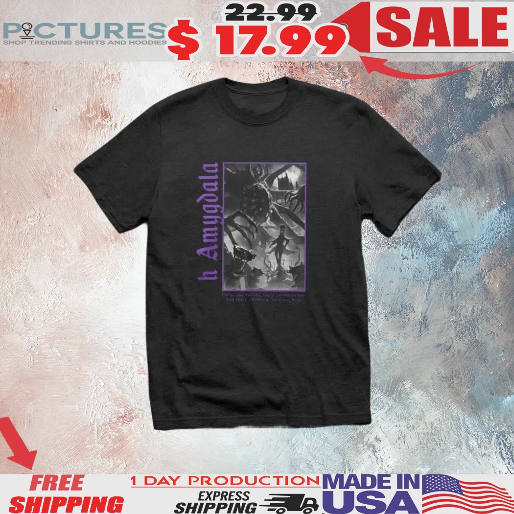 Oh Amygdala Bloodborne Shirt • Picturestees Clothing LLC
