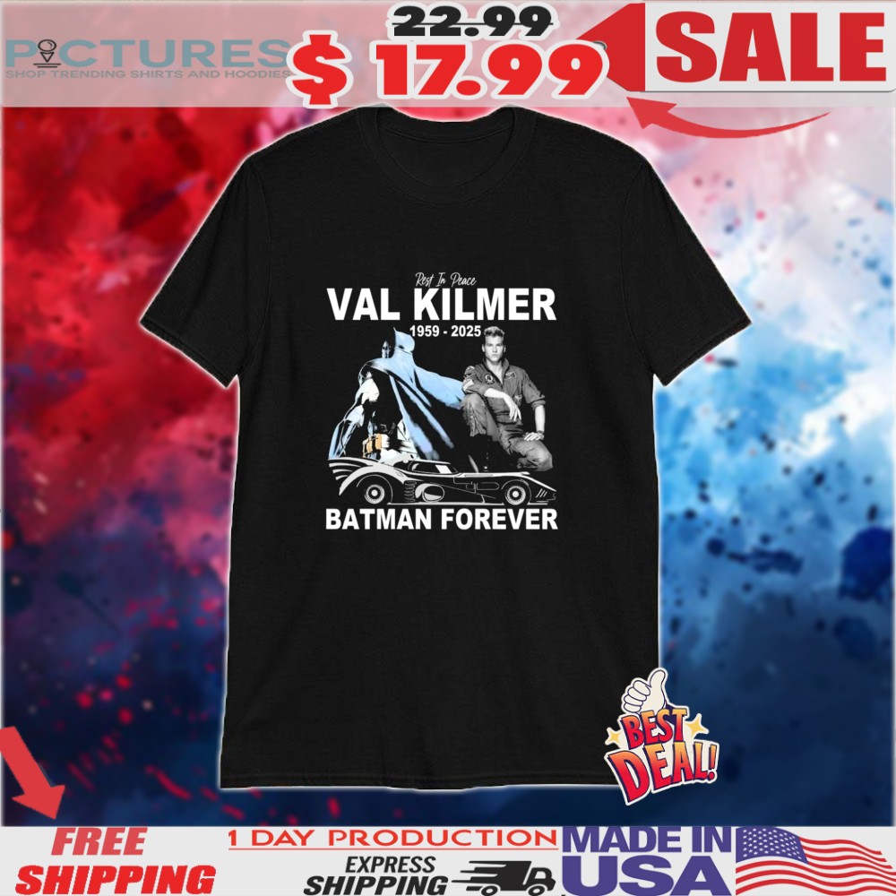 Rip Val Kilmer Batman Forever 1959 1995 Shirt • Picturestees Clothing LLC