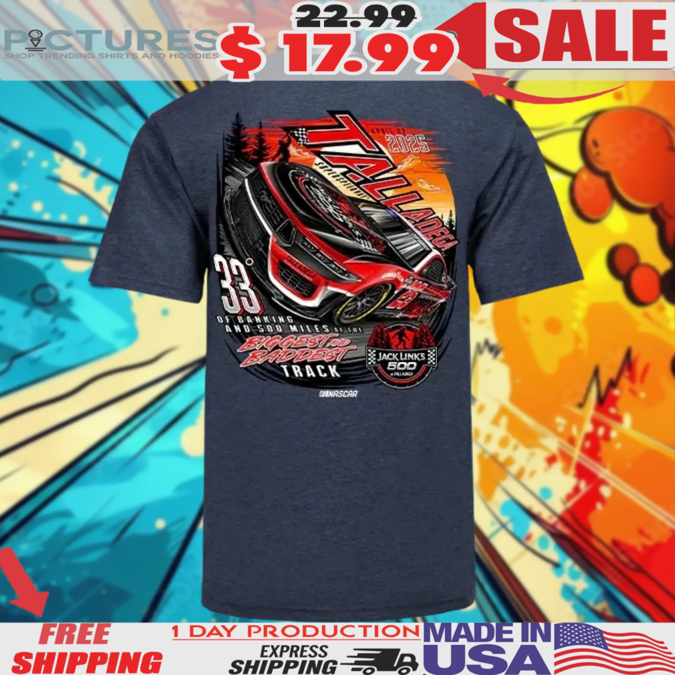 Talladega Biggest And Baddest Track Jack Link's 500 Event 2025 Shirt ...