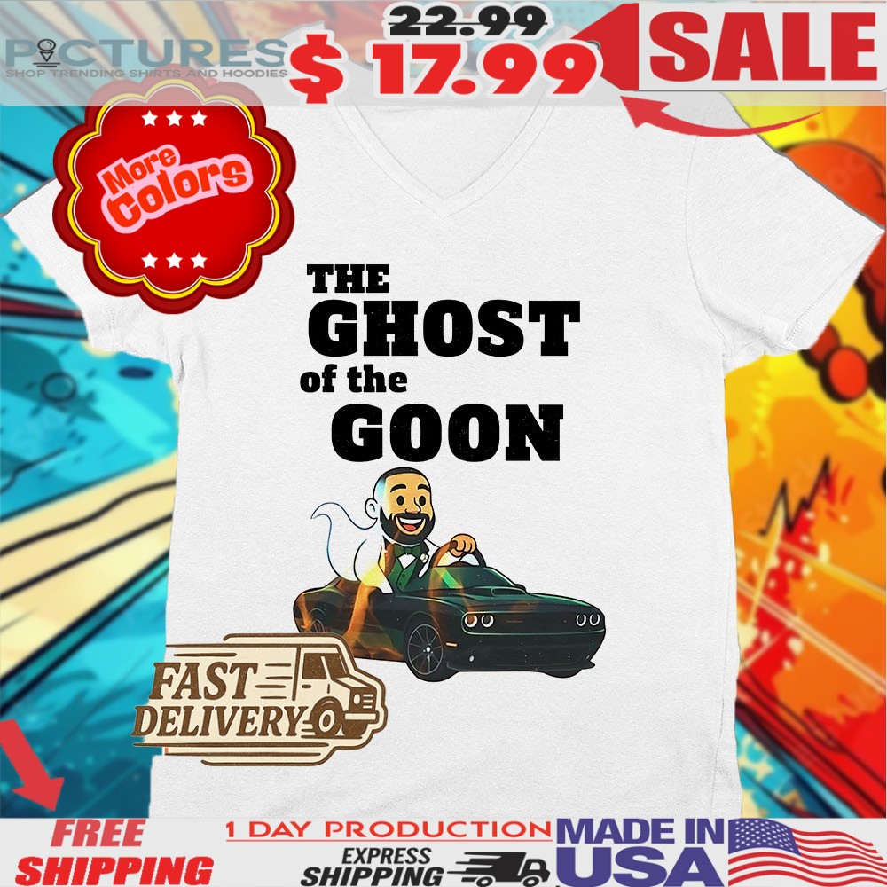 The Ghost Of The Goon Shirt • Picturestees Clothing LLC