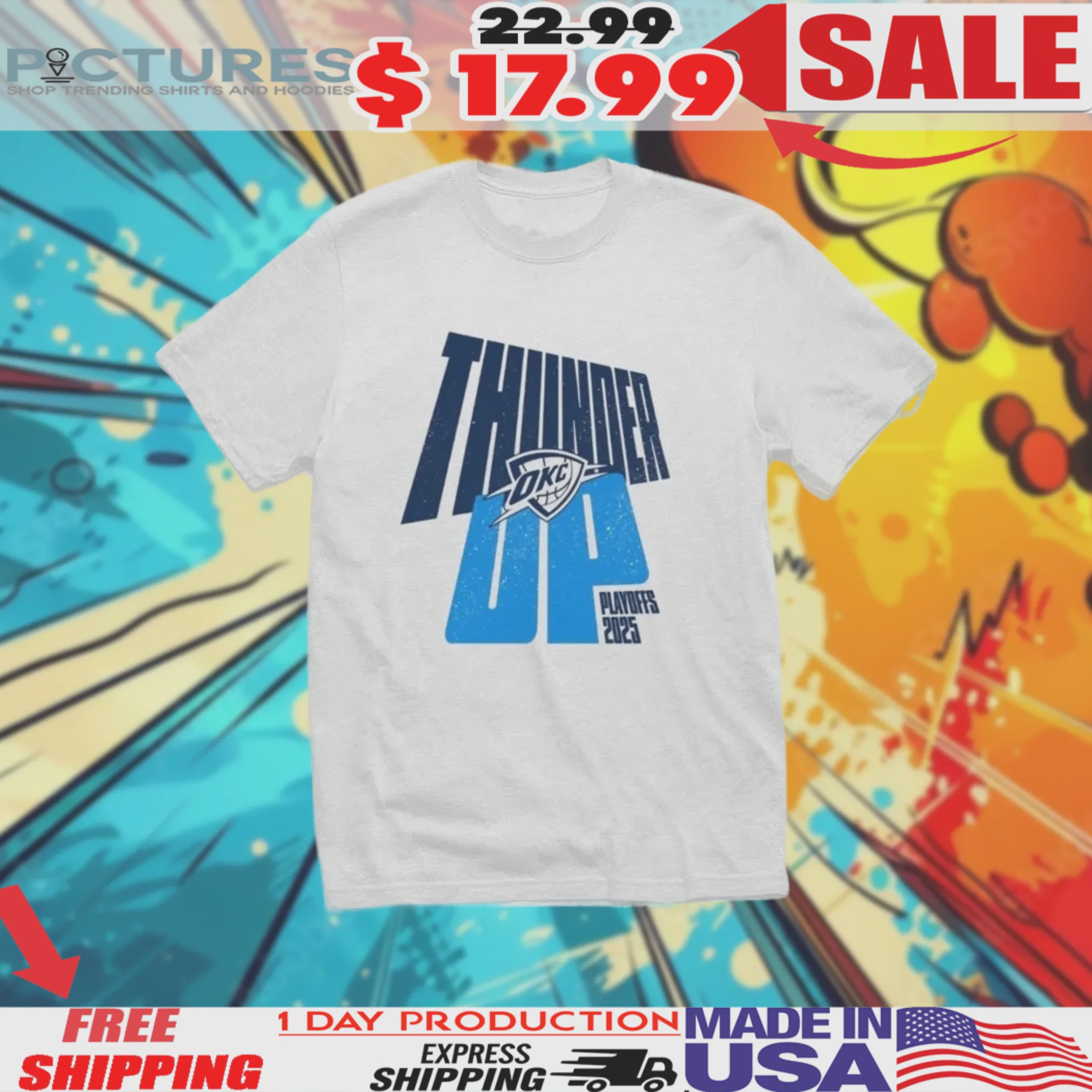 Thunder Up Oklahoma City Thunder Playoffs 2025 Shirt • Picturestees ...