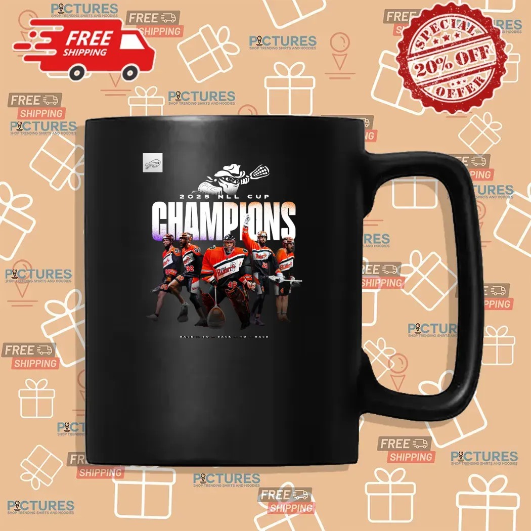 Buffalo Bandits 2025 NLL Cup Champions Back To Back To Back T Shirt • Picturestees Clothing LLC