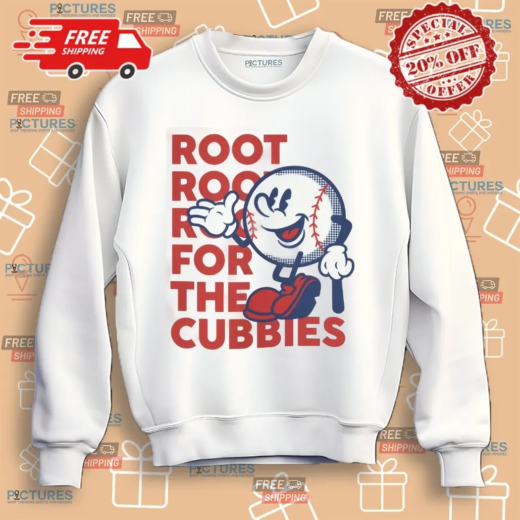Chicago Cub Baseball Root For The Cubbies Shirt • Picturestees Clothing LLC
