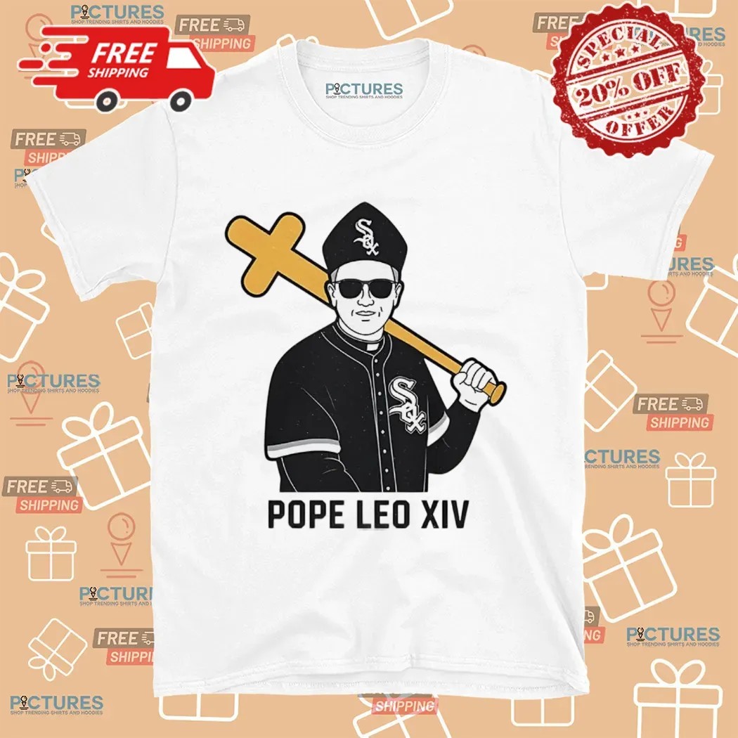 Chicago White Sox Pope Leo XIV Meme T Shirt • Picturestees Clothing LLC