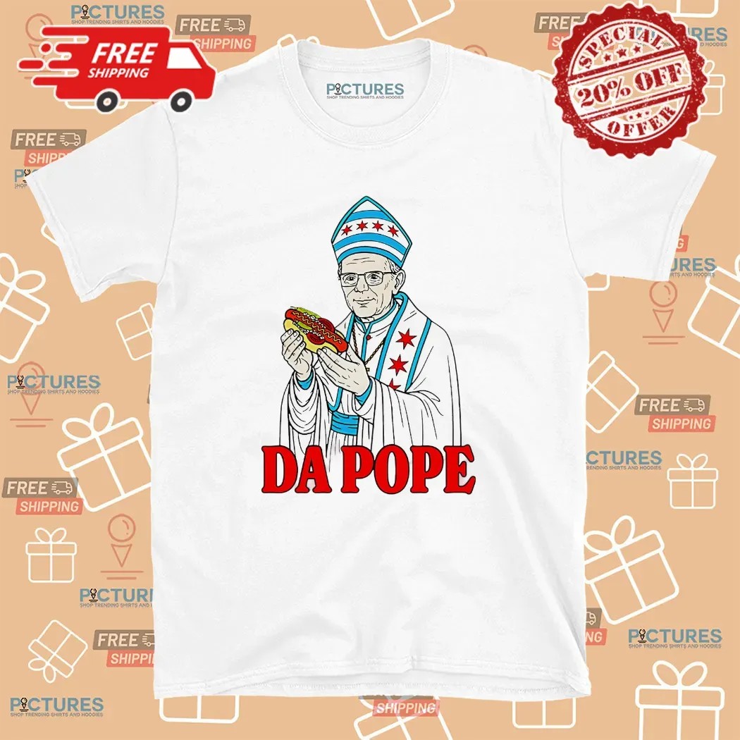 Da Pope Holding Hot Dog Meme T Shirt • Picturestees Clothing LLC