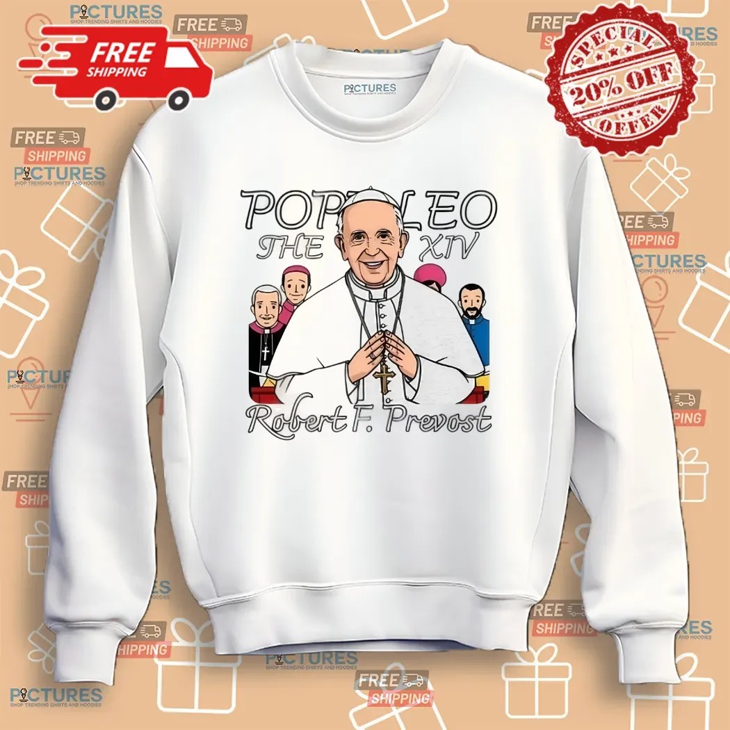 New Pope Leo XIV Robert Francis Prevost Shirt • Picturestees Clothing LLC