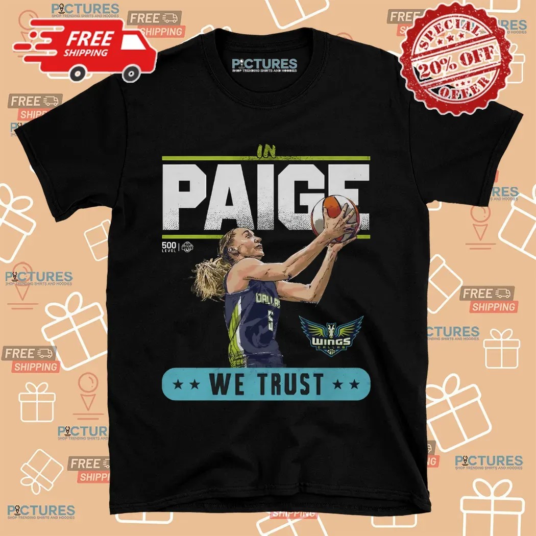 Paige Bueckers Dallas Wings In Paige We Trust WNBA 2025 Women ...