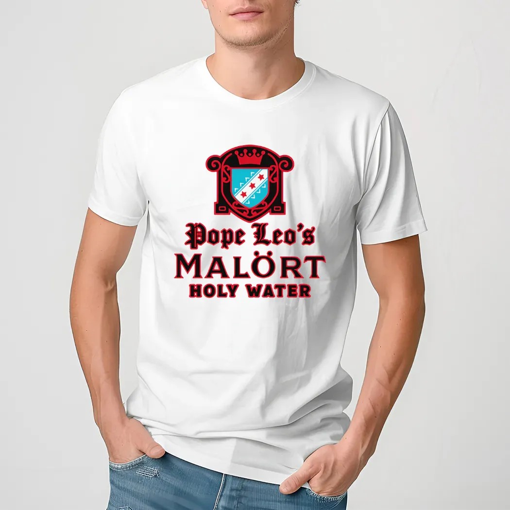 Pope Leo's Malort Holy Water Shirt • Picturestees Clothing LLC