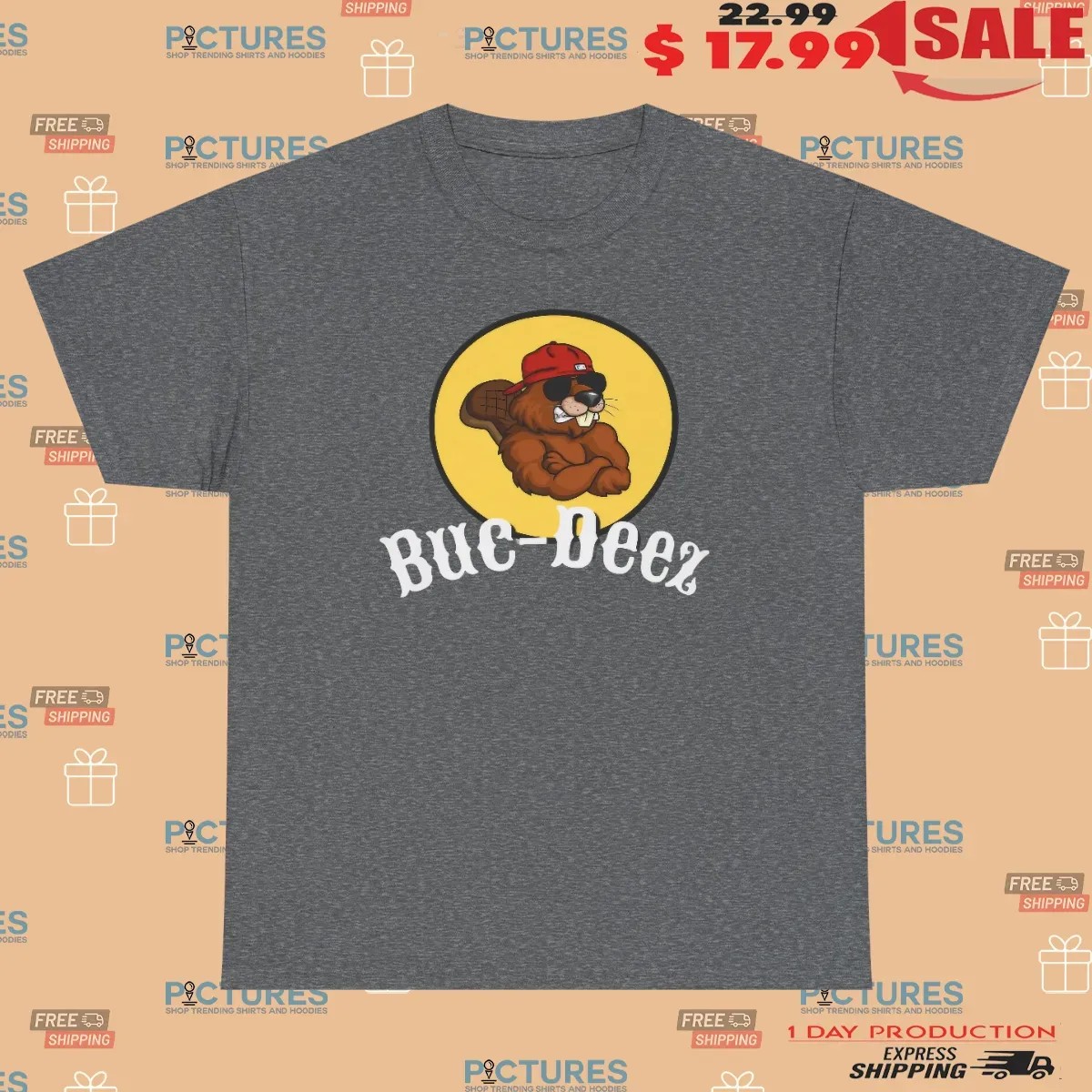 Buc-Deez Parody Buc-ees Graphic T Shirt • Picturestees Clothing LLC