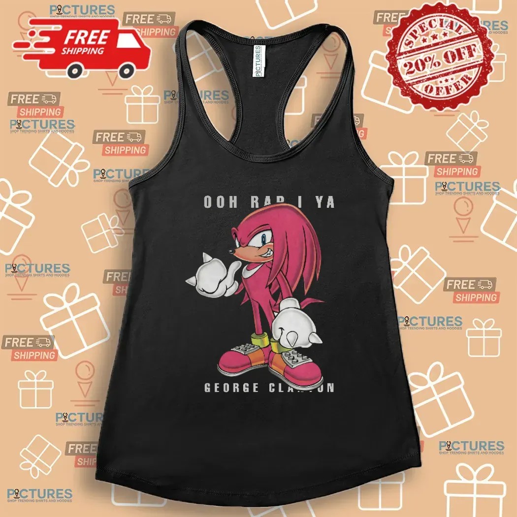 Knuckles The Echidna Ooh Rap I Ya George Clanton Red Sonic Tour T Shirt ...