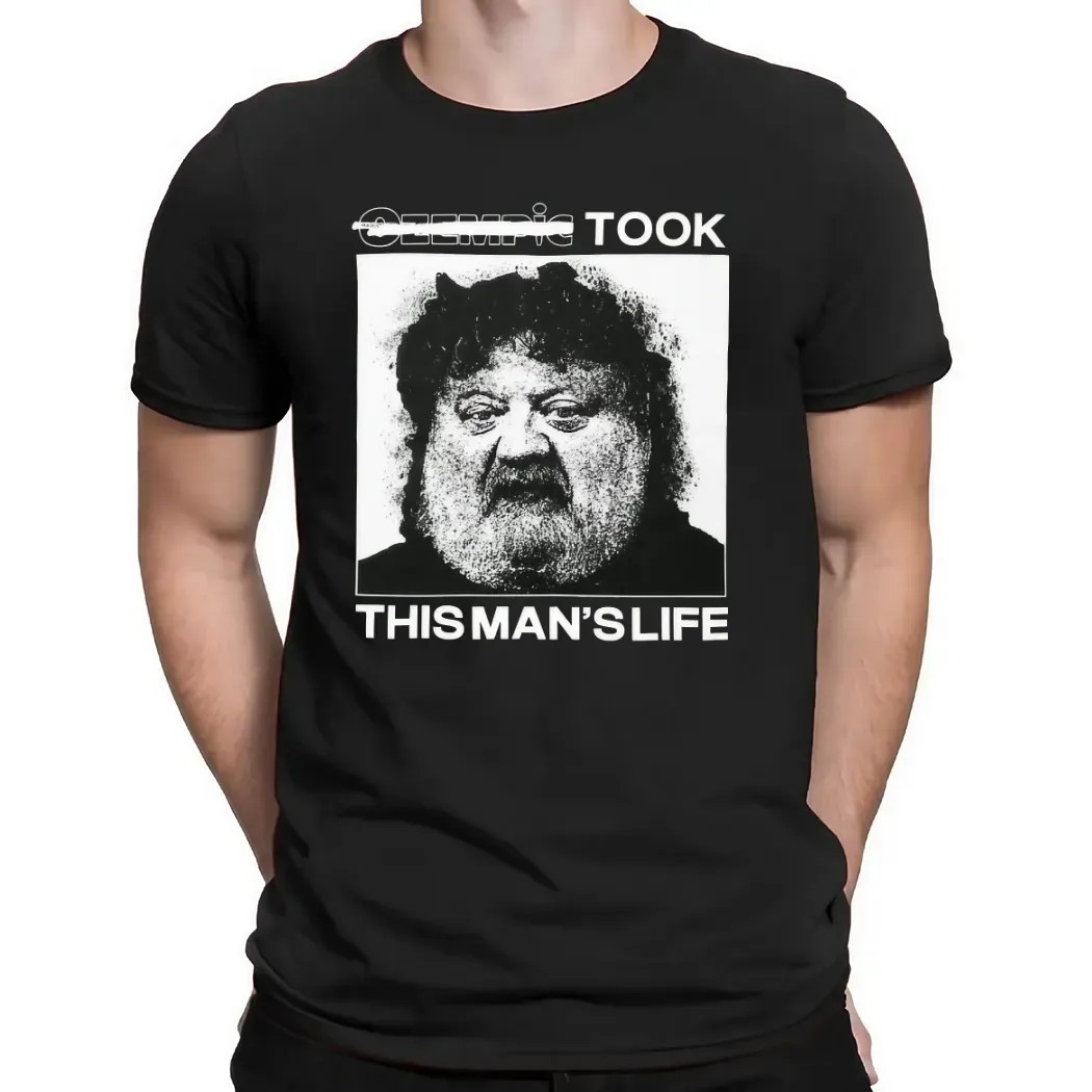 Meatcanyon Ozempic Took This Man's Life Parody T Shirt • Picturestees ...
