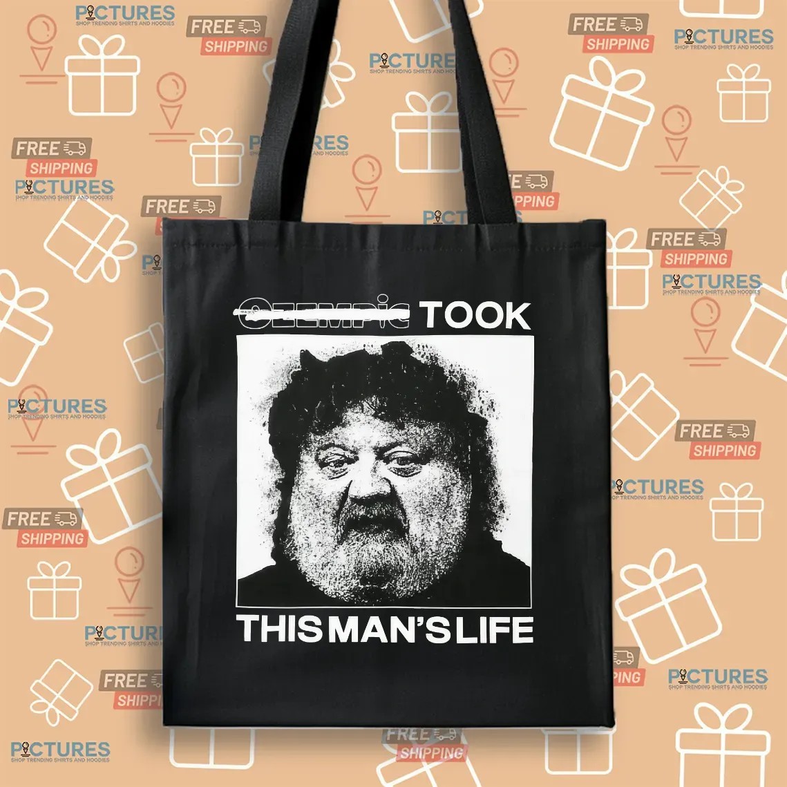 Meatcanyon Ozempic Took This Man's Life Parody T Shirt • Picturestees ...