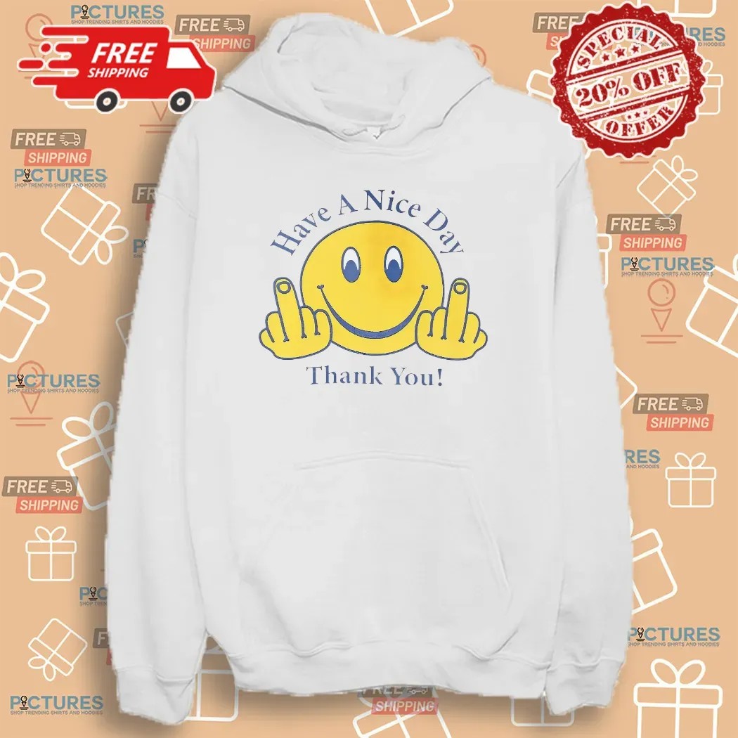 Renjun Wears Have A Nice Day Meme T Shirt • Picturestees Clothing LLC