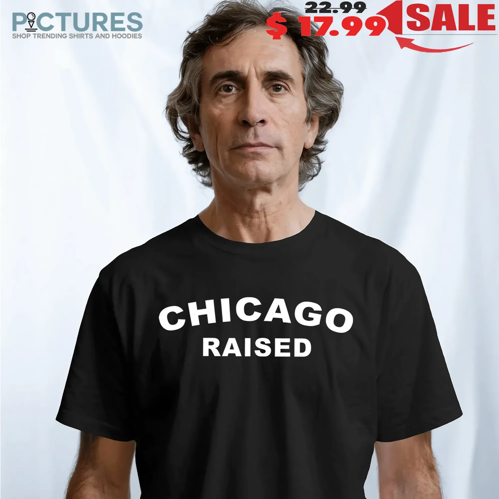Chicago Raised T Shirt • Picturestees Clothing LLC