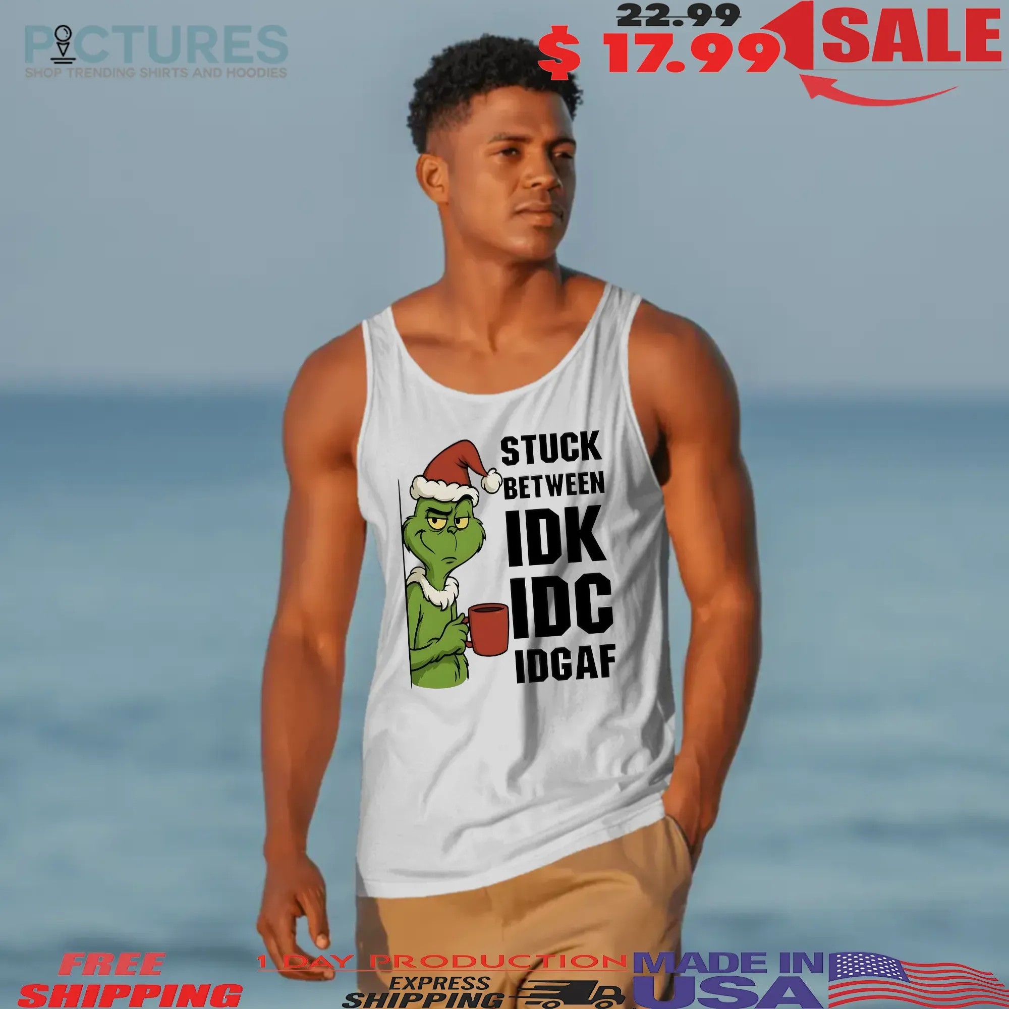 Grinch Stuck Between Idk Idc Idgaf Christmas Meme T Shirt ...