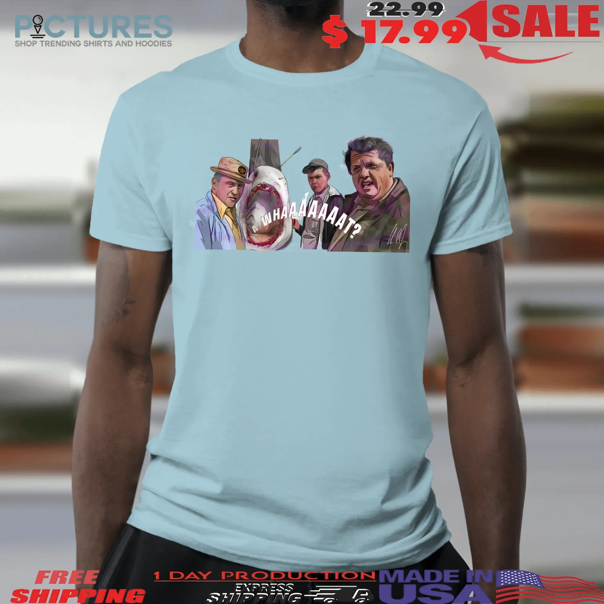 Jaws Movie A Whaaat Funny Quote Scene Graphic T Shirt • Picturestees ...