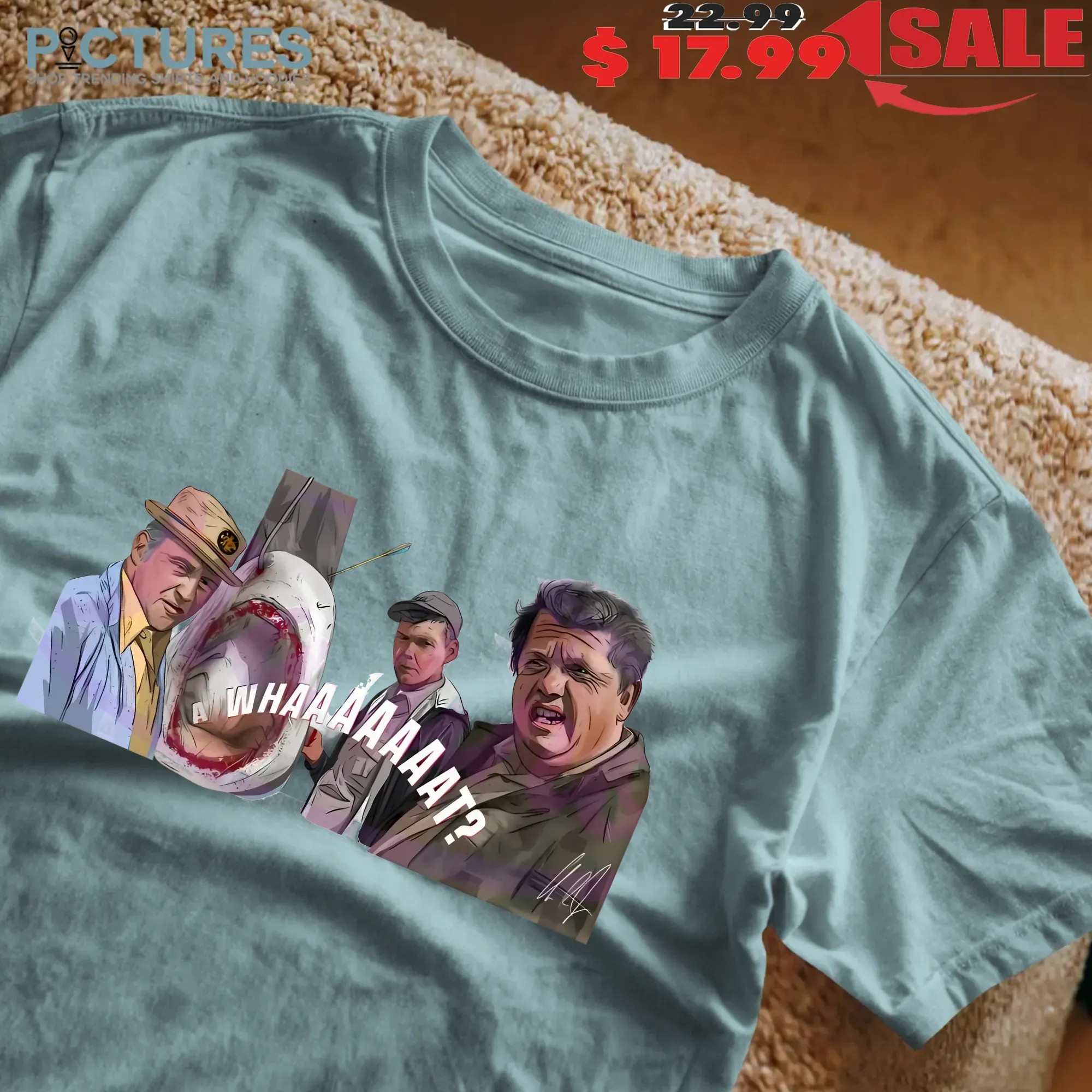 Jaws Movie A Whaaat Funny Quote Scene Graphic T Shirt • Picturestees ...