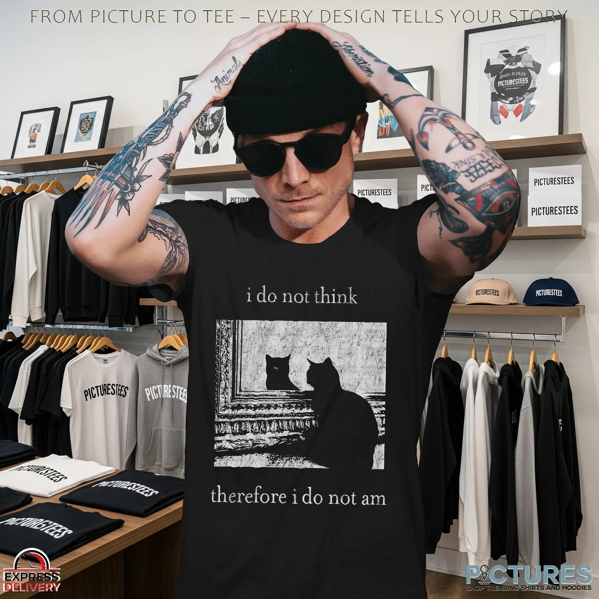 Cat I Do Not Think Therefore I Do Not Am T Shirt • Picturestees ...